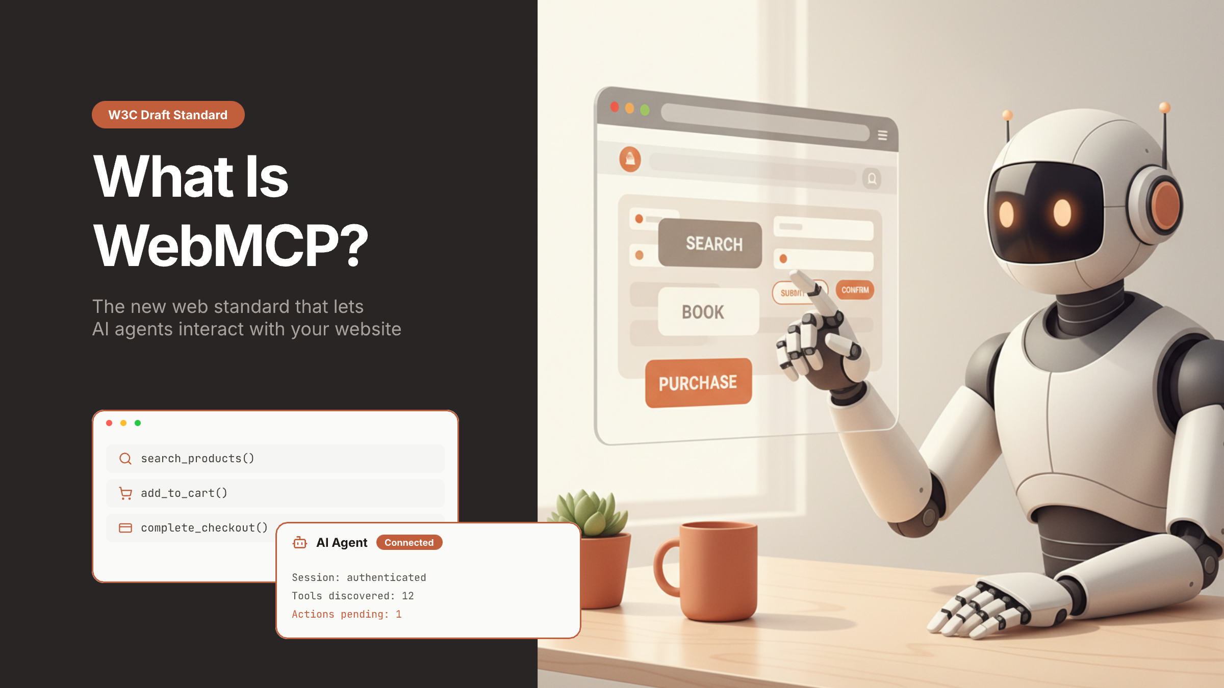 What Is WebMCP? The Web Standard That Makes Your Website AI-Agent Ready ...